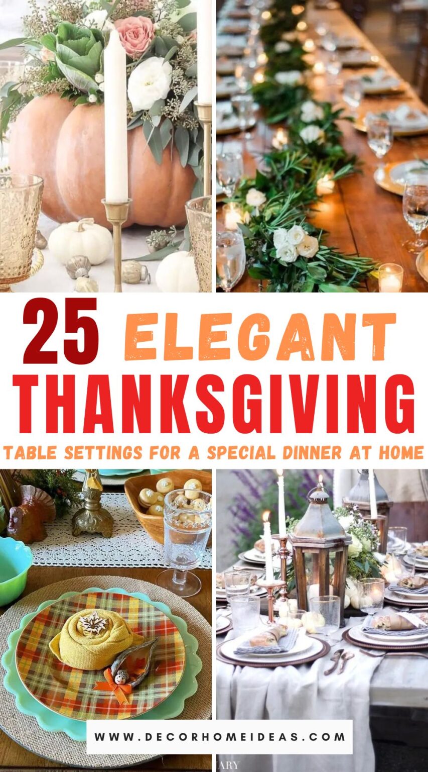 25 Elegant Thanksgiving Table Settings: Are You Ready to Impress Your ...